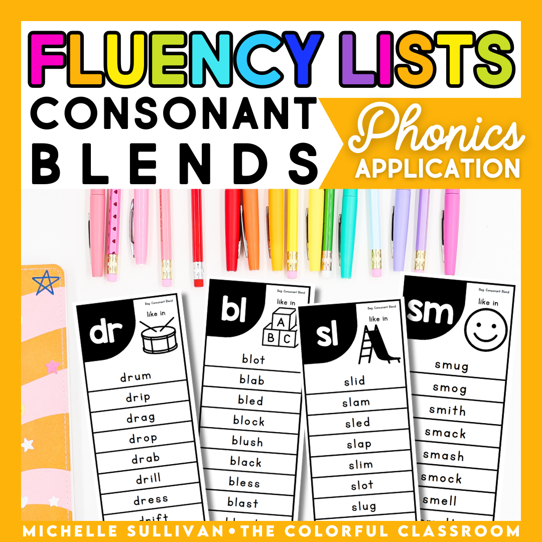 Phonics Fluency Lists: Consonant Blends - The Colorful Classroom