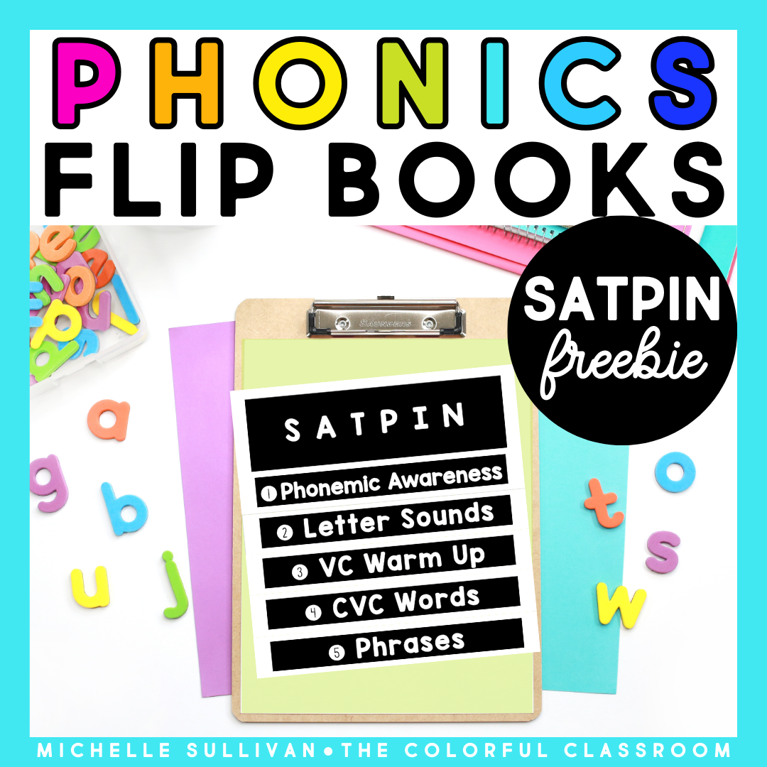 Free Phonics Flip Book: SATPIN - The Colorful Classroom
